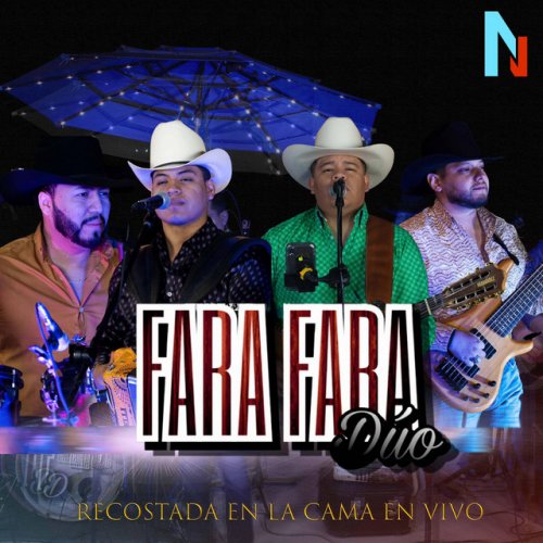 Letra de Recostada En La Cama (En Vivo) de Fara Fara Duo | Musixmatch