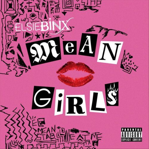 Elsie Binx Mean Girls Fugly Edit Lyrics Musixmatch