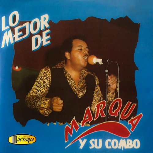 Marqua Y Su Combo - paroles de Vuelve a Tu Camino | Musixmatch
