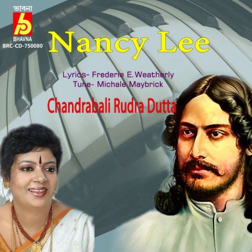 Chandrabali Rudra Dutta - Nancy Lee Lyrics | Musixmatch