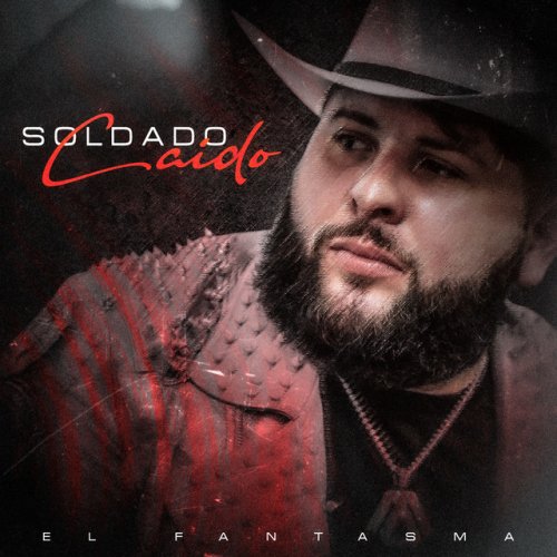 Letra de Soldado Caído de El Fantasma | Musixmatch
