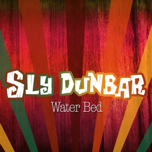 Letra de Water Bed de Sly Dunbar, Robbie Lyn & Robbie Shakespeare ...