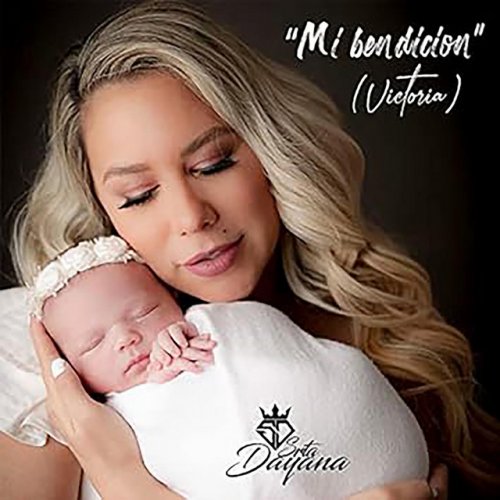 Letra de Mi Bendicion (Victoria) de Srta. Dayana | Musixmatch