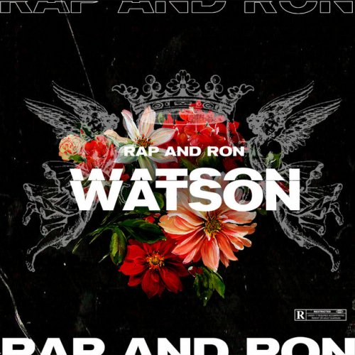 Letra de Watson de Rap And Ron | Musixmatch
