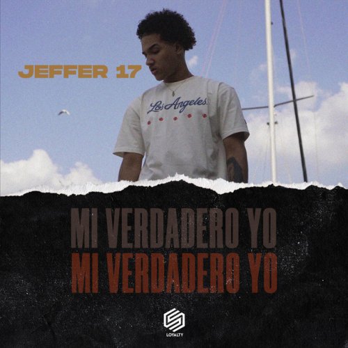 Letra de Jeffer 17 - Mi Verdadero Yo | Musixmatch
