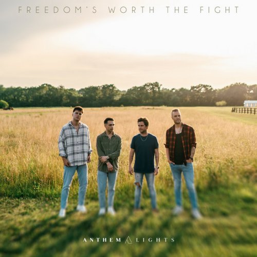 Letra de Freedom's Worth the Fight de Anthem Lights | Musixmatch