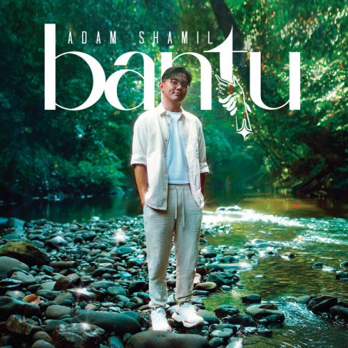 Adam Shamil - Bantu lyrics | Musixmatch