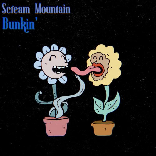 Scream Mountain - Bunkin' Lyrics | Musixmatch