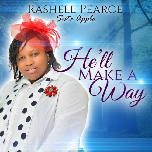 Rashell Pearce - He'll make a way Lyrics | Musixmatch