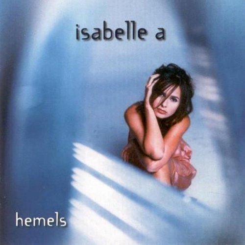 Isabelle A - Wie Ben Jij Lyrics | Musixmatch