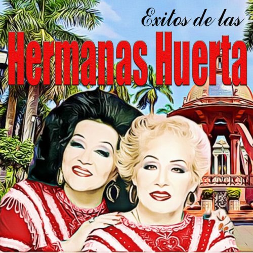 Letra de Hermanas Huerta - Cuatro Milpas | Musixmatch