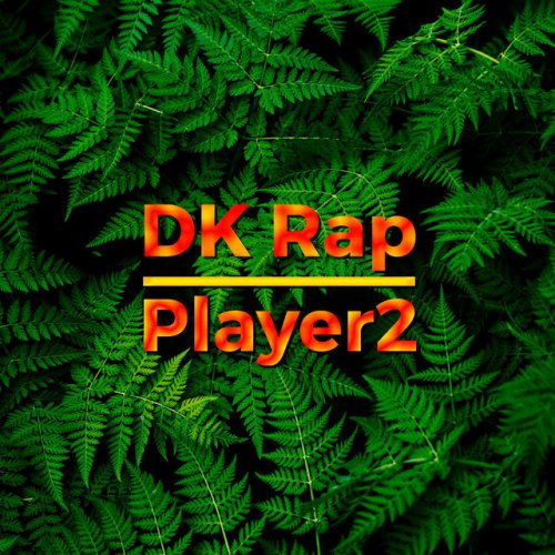 Player2 - DK Rap (From "Donkey Kong 64") Lyrics | Musixmatch