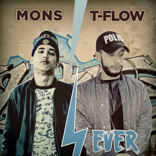 Letra de 4EVER de Mons feat. T-Flow | Musixmatch