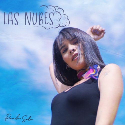 Paula Soto - Las Nubes Lyrics | Musixmatch