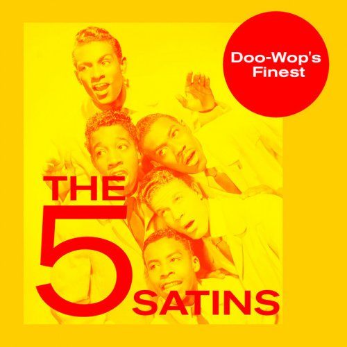Doo-Wop's Finest by The Five Satins album lyrics | Musixmatch