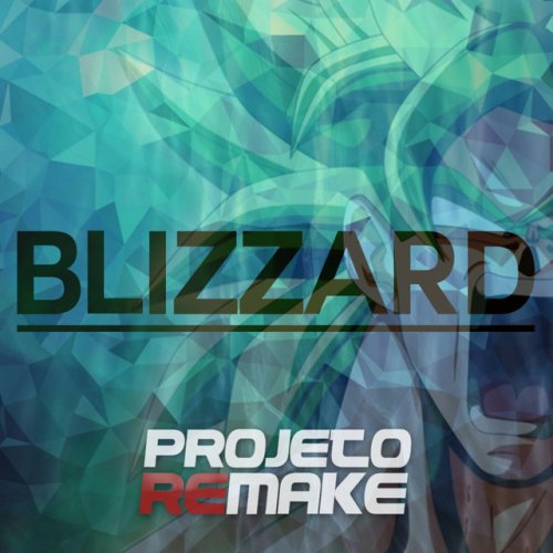 Projeto Remake - Blizzard lyrics | Musixmatch