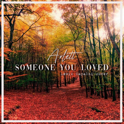 Arlett Someone You Loved Lyrics Musixmatch arlett-someone-you-loved-lyrics-musixmatch