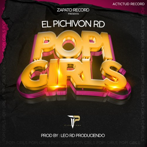Letra de El Pichivon Rd - POPI GIRLS | Musixmatch
