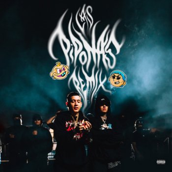 Letra de Kris R., Blessd - Las Piponas (Remix) | Musixmatch