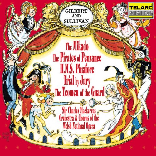 Arthur Sullivan, Sir Charles Mackerras, Welsh National Opera Chorus ...