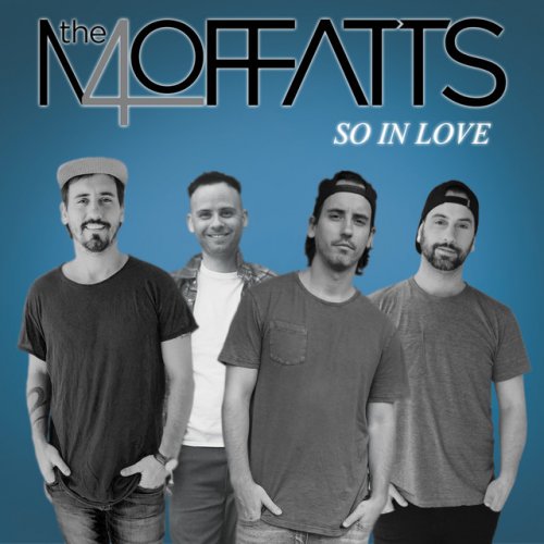 The Moffatts So In Love Lyrics Musixmatch