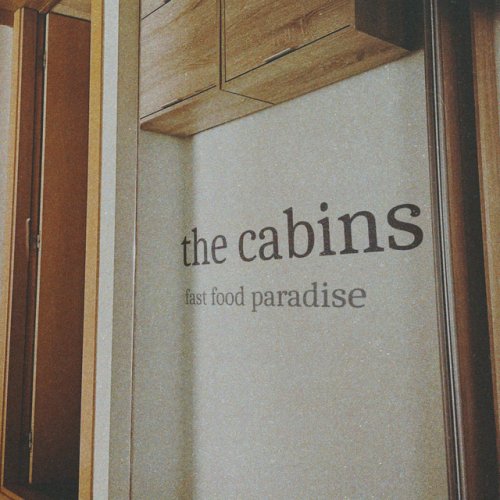 Fast Food Paradise - The Cabins Lyrics | Musixmatch