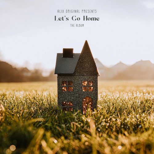 Original Studios - paroles de Let's Go Home (feat. James Plester & Tom ...
