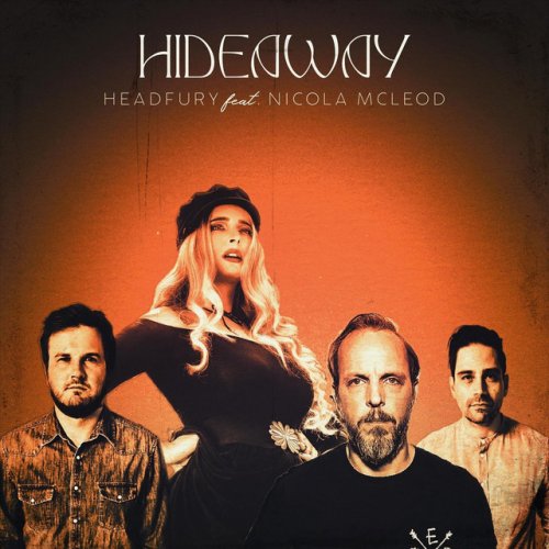 Headfury feat. Nicola Mcleod - Hideaway Lyrics | Musixmatch