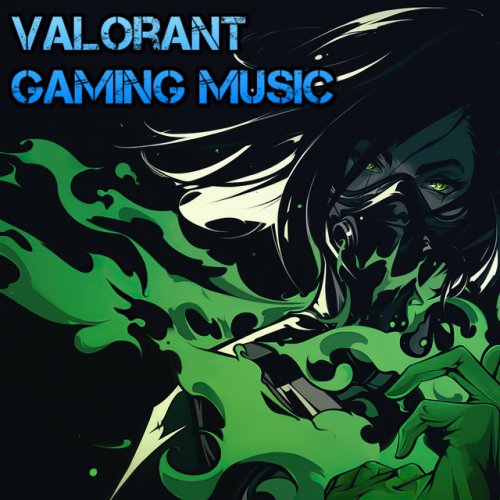 Valorant Gaming Music, Valorant Streaming Music, Valorant Lofi ...