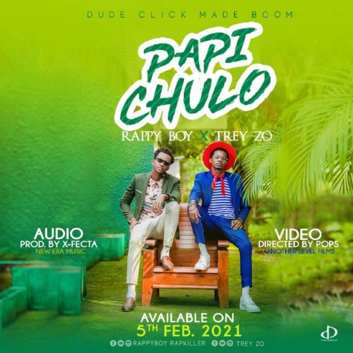 Trey Zo & Rappy Boy - Papi Chulo Lyrics | Musixmatch