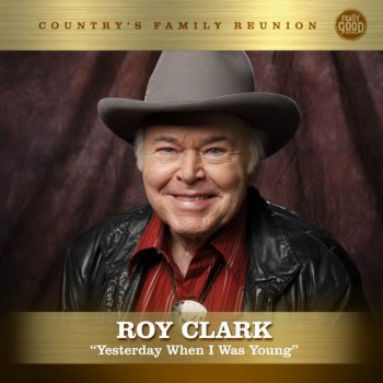 Roy Clark - Yesterday When I Was Young (Nashville Series) lyrics ...