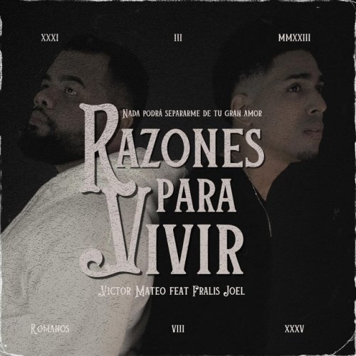 Letra de Razones para Vivir de Victor Mateo feat. Fralis Joel | Musixmatch