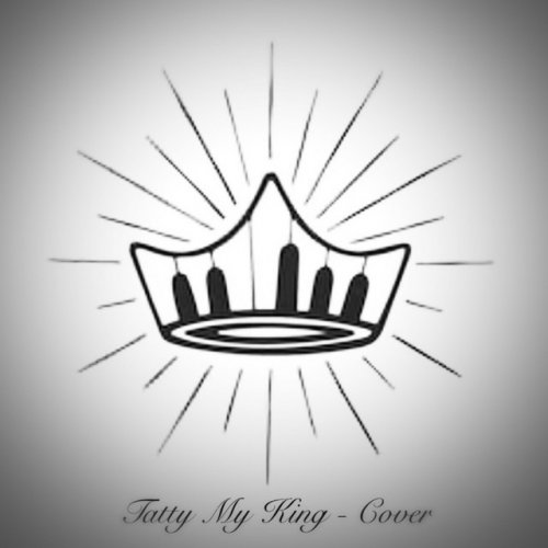 Ami Eller - Tatty My King (Cover) lyrics | Musixmatch