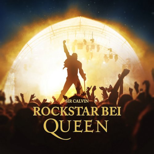 Letra de Rockstar Bei Queen de Sir Calvin | Musixmatch
