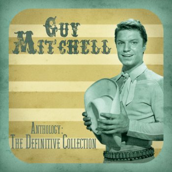 Anthology: The Definitive Collection (Remastered) by Guy Mitchell album ...