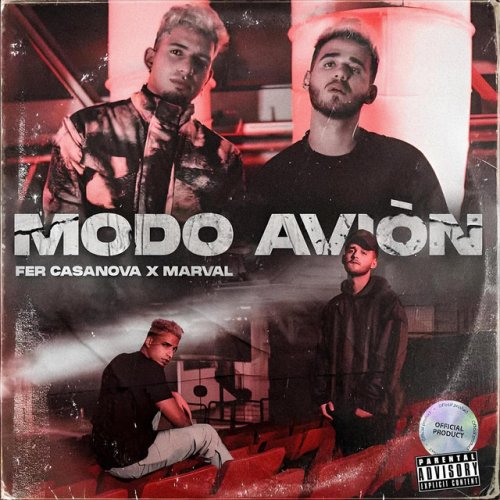 Letra de Modo Avion de Fer Casanova feat. Marval | Musixmatch