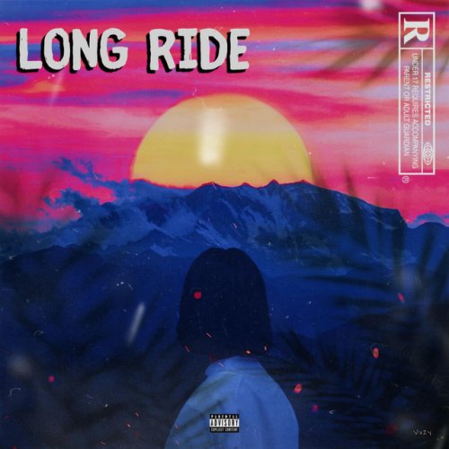 Letra de LONG RIDE de Vixzy | Musixmatch