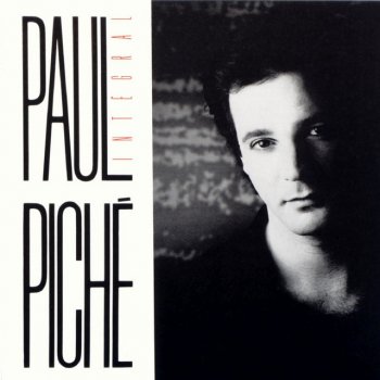 Paroles de Paul Piché | Musixmatch