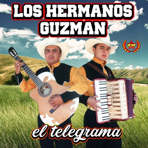 Letra de Los Hermanos Guzmán - Ya Llegaron los Guzmán | Musixmatch