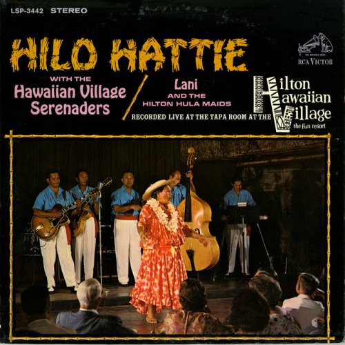 Hilo Hattie, The Hawaiian Village Serenaders - Kalamaula - Live lyrics ...