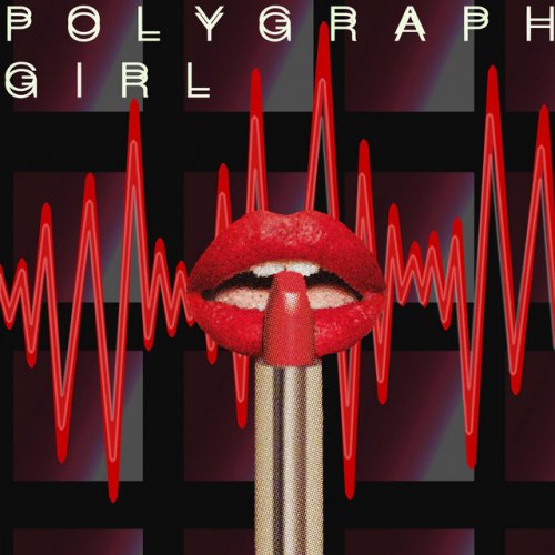 Letra de Polygraph Girl de Tower Brothers | Musixmatch