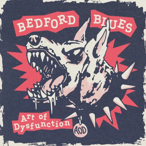 Letra de Bedford Blues de Art of Dysfunction | Musixmatch