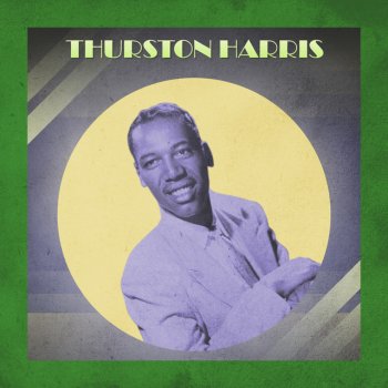 Thurston Harris - Little Bitty Pretty One lyrics | Musixmatch