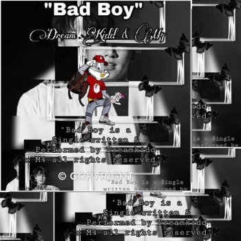 bad boy dream