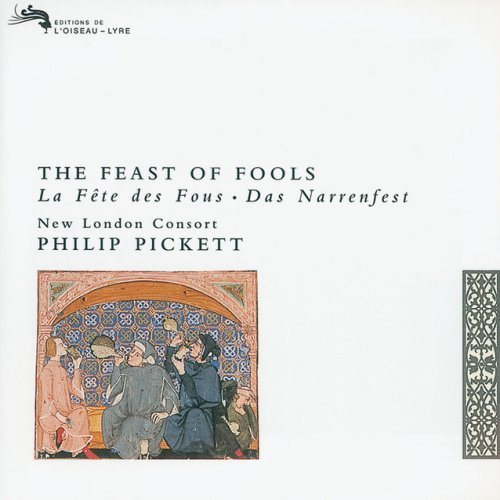 Anonymous, New London Consort, Philip Pickett - The Feast of Fools ...