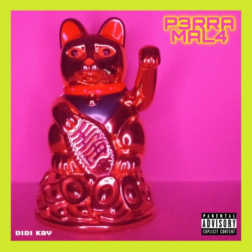 Didi Kay - P3rra Mal4 Lyrics | Musixmatch