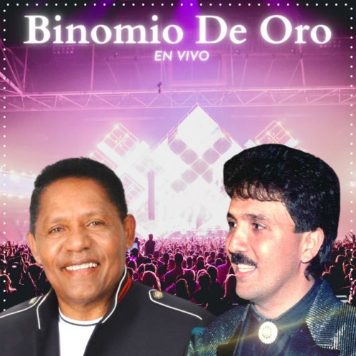 Binomio de Oro - La Creciente - Live testo | Musixmatch