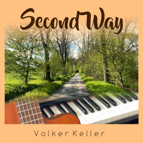 Volker Keller - Second Way lyrics | Musixmatch