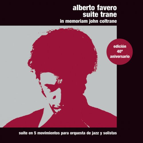 Letra de Suite trane: I. Opening de Alberto Favero, José Granata, Tomas ...