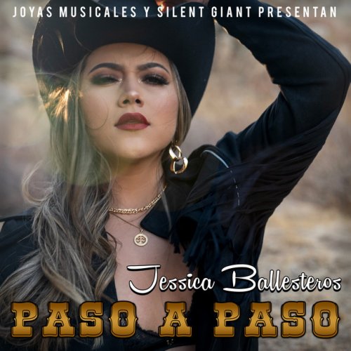 Letra de Paso a Paso de Jessica Ballesteros | Musixmatch